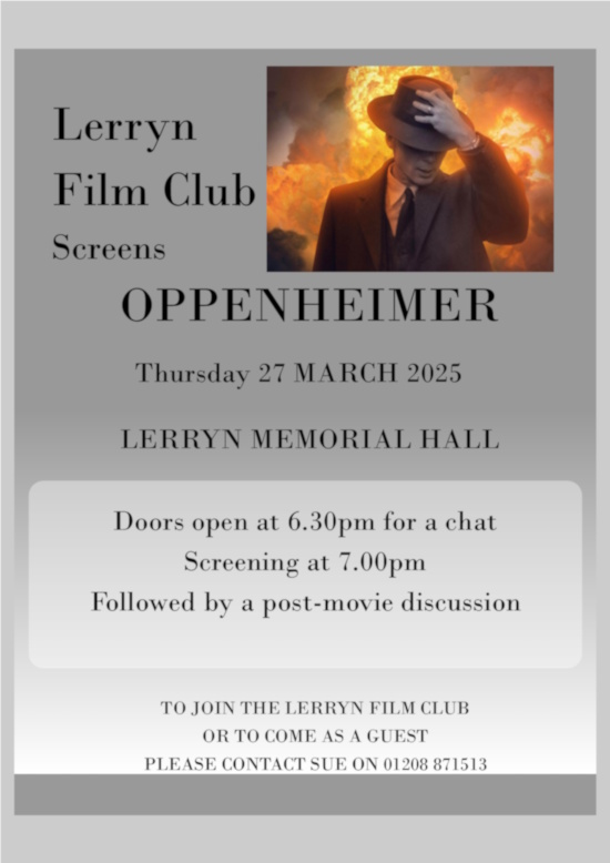 Lerryn Film Club Screens Oppenheimer : Lostwithiel